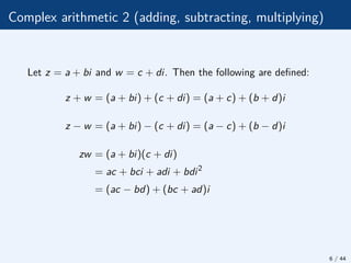 Introduction to complex numbers, arithmetic of complex numbers. | PDF