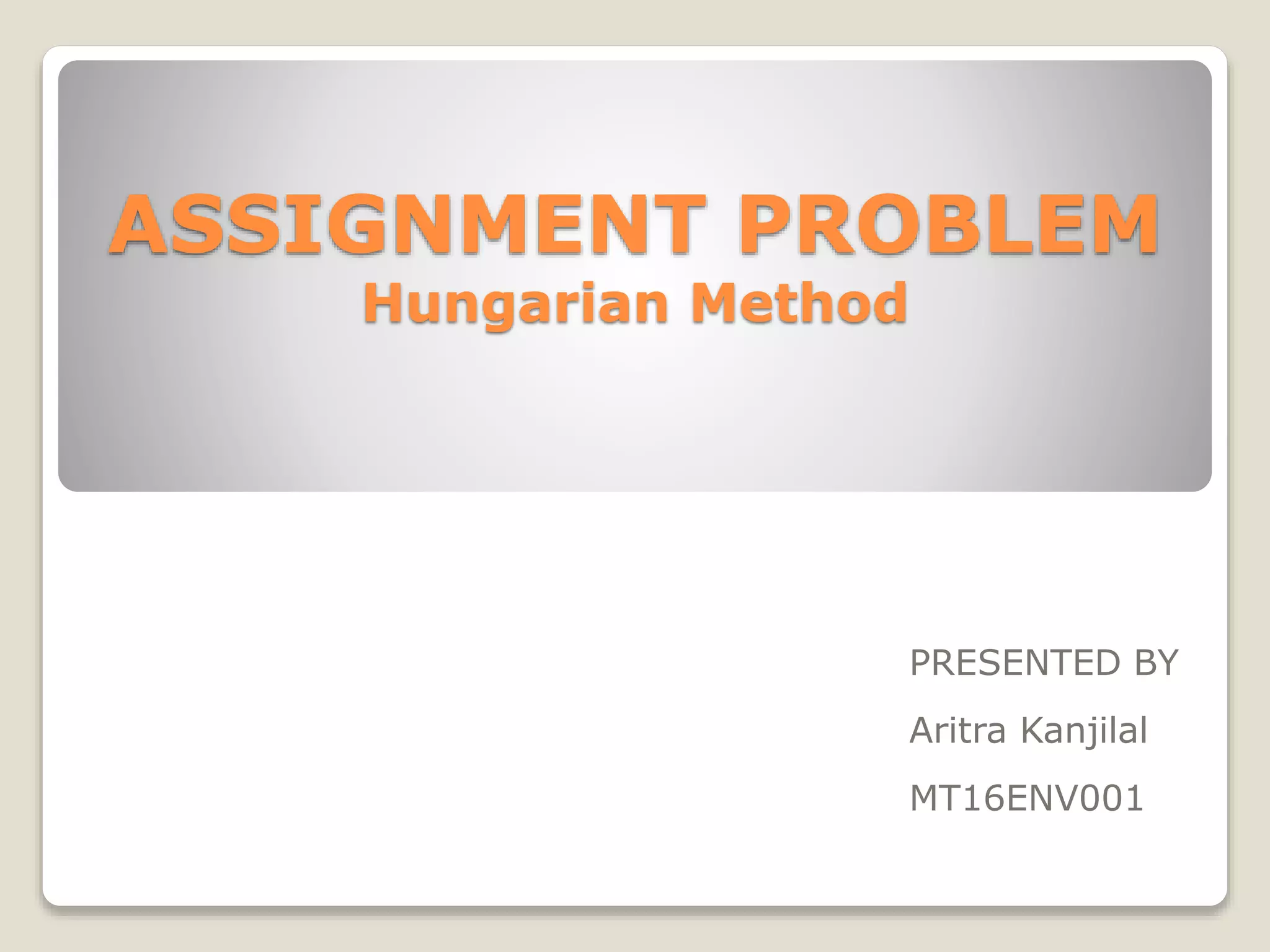 Hungarian Method | PPTX
