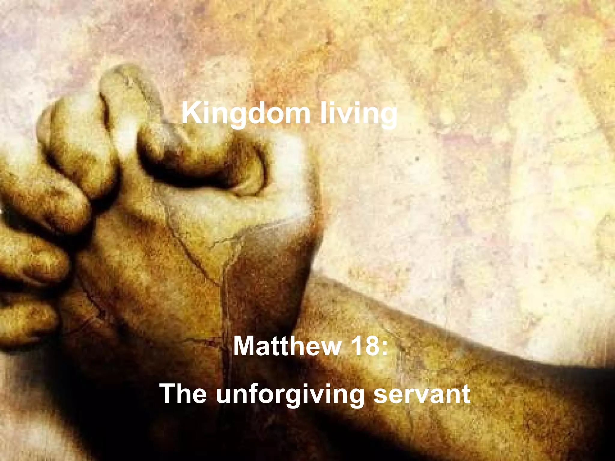 The unforgiving servant | PPT