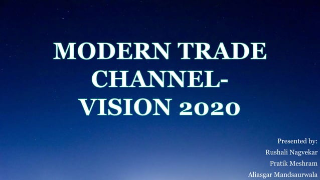 Modern trade vision 2020 for India | PPTX