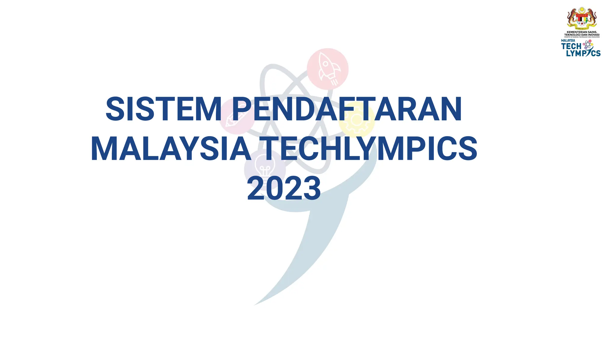 Pendaftaran Malaysia techlympic MT 2023 Sistem Pendaftaran.pdf