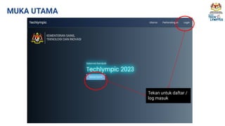 Pendaftaran Malaysia techlympic MT 2023 Sistem Pendaftaran.pdf