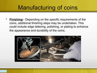 manufacturing of coin engineering design | PPTX | Stamps and Coins ...