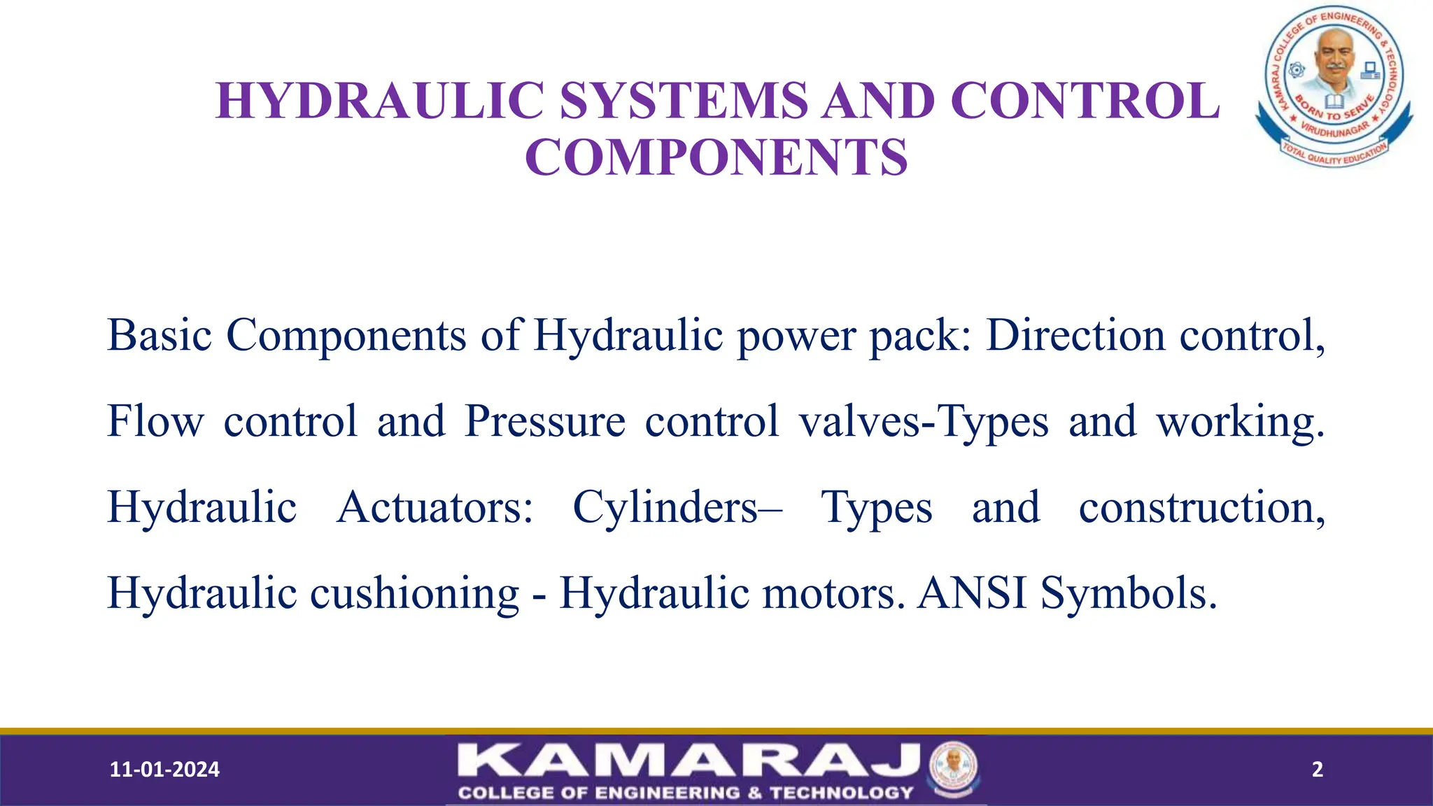 Hydraulic Systems and Control Components | PPT