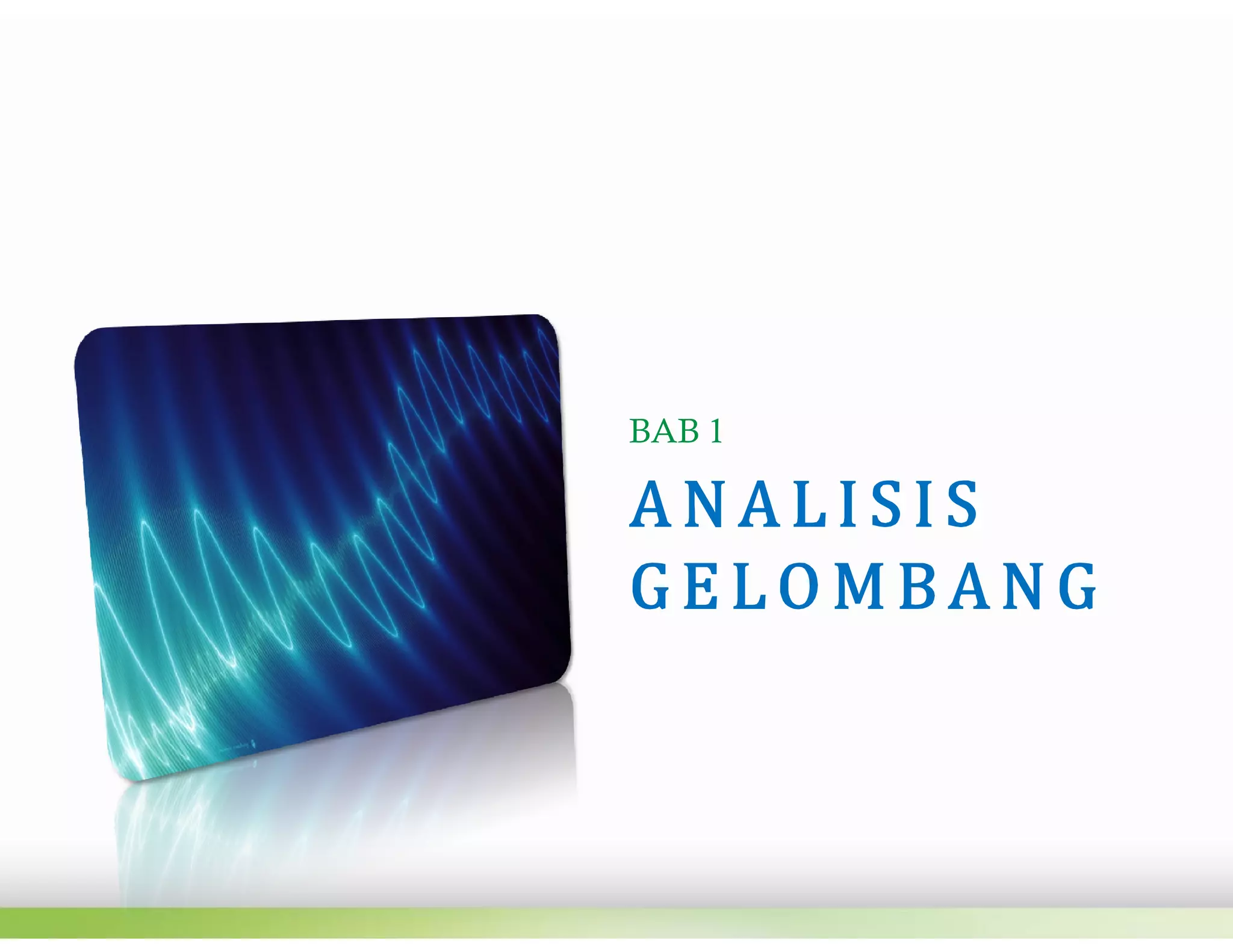 Mt3 #2 analisis gelombang | PDF