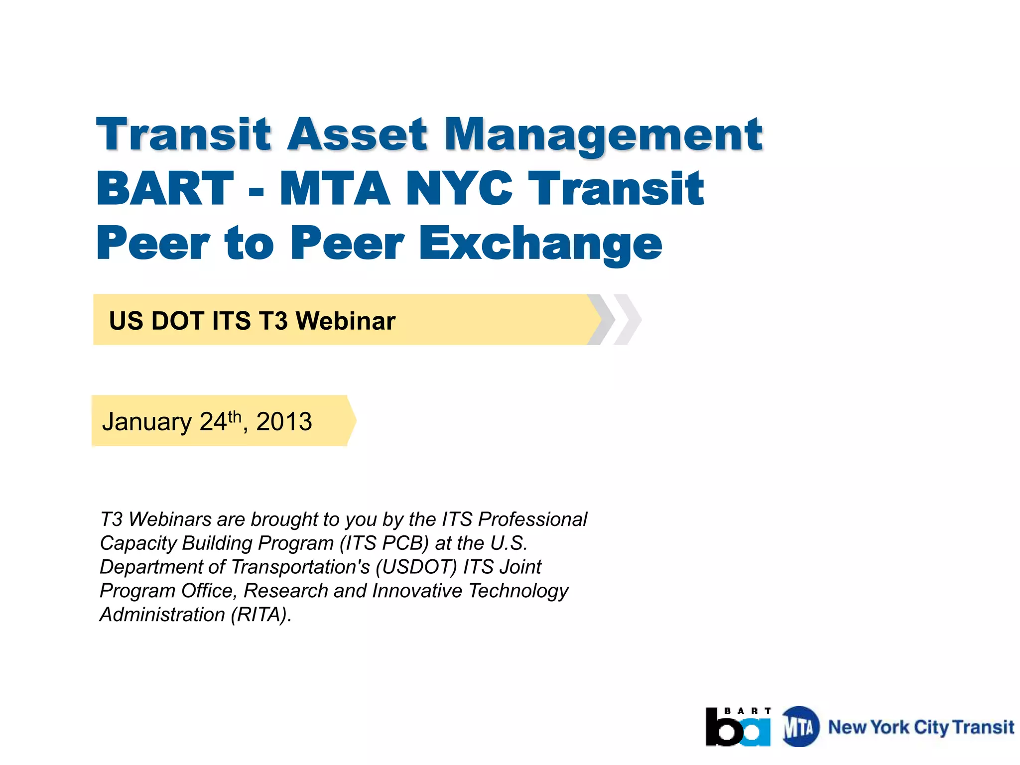Transit Asset Management BART - MTA NYC Transit Peer to Peer Exchange ...