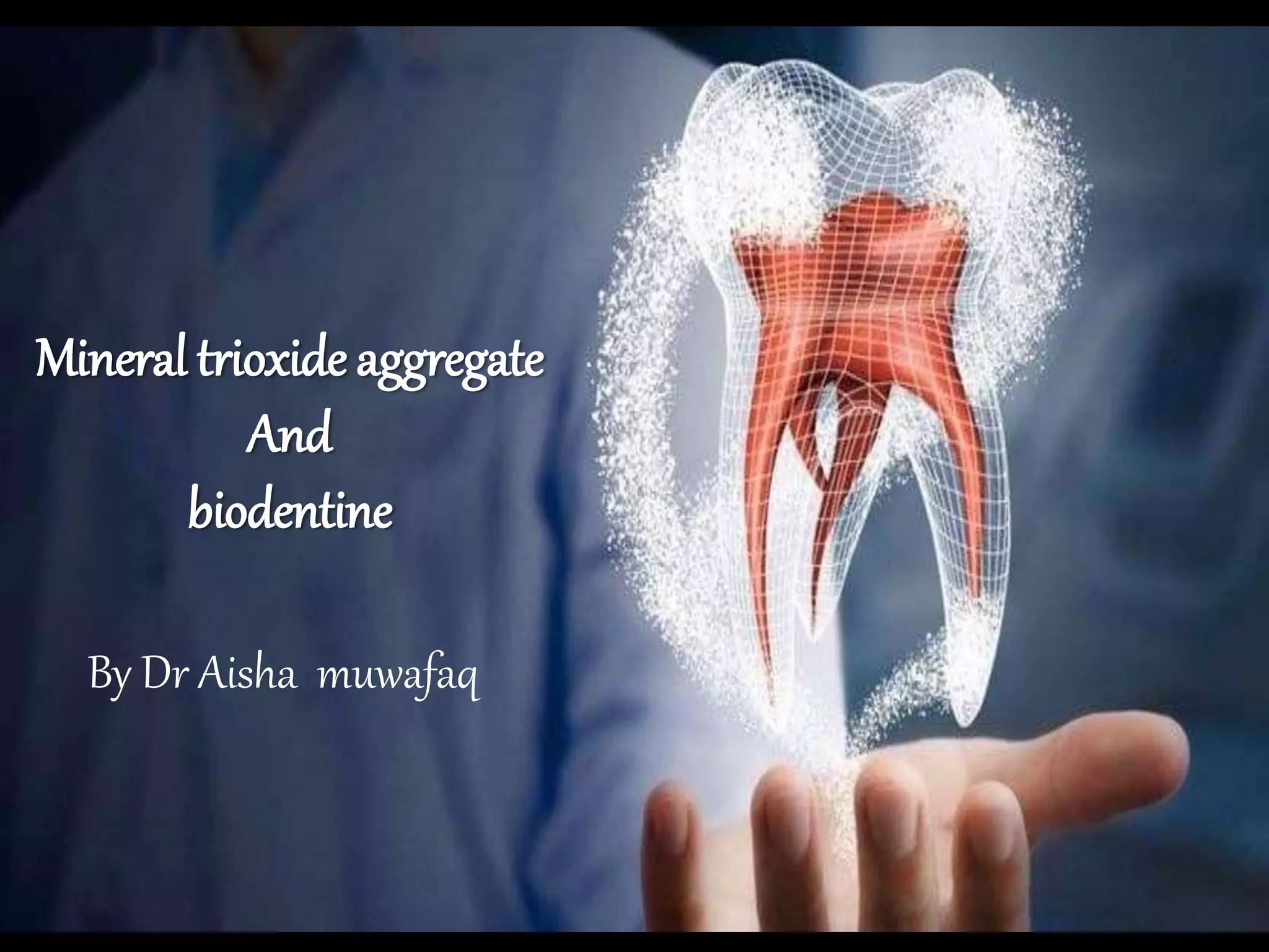 Mta and biodentine | PPT