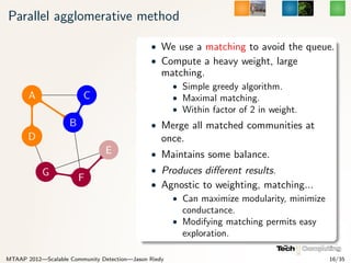 MTAAP12: Scalable Community Detection | PDF