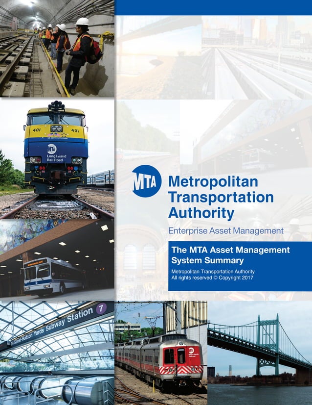 Mta asset management system summary 2017 | PDF | Logistics and ...