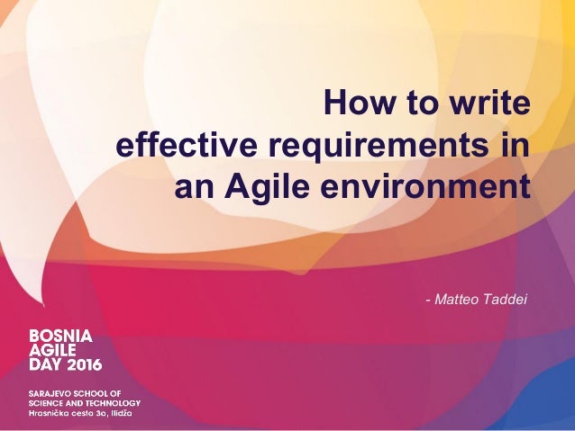 How to write effective requirements in an Agile environment by Matteo…