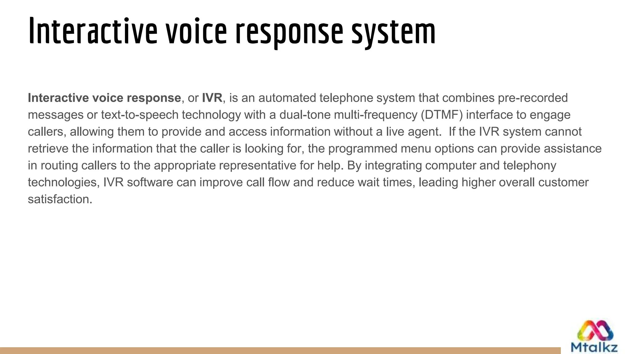 Interactive Voice Response System Mtalkz Ppt