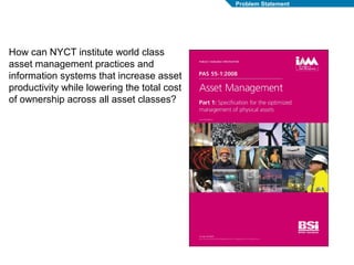 Asset Management Improvement Program: The Case for EAM AT NYC Transit | PPT