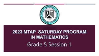 MTAP Grade 5 Session 1.pptx