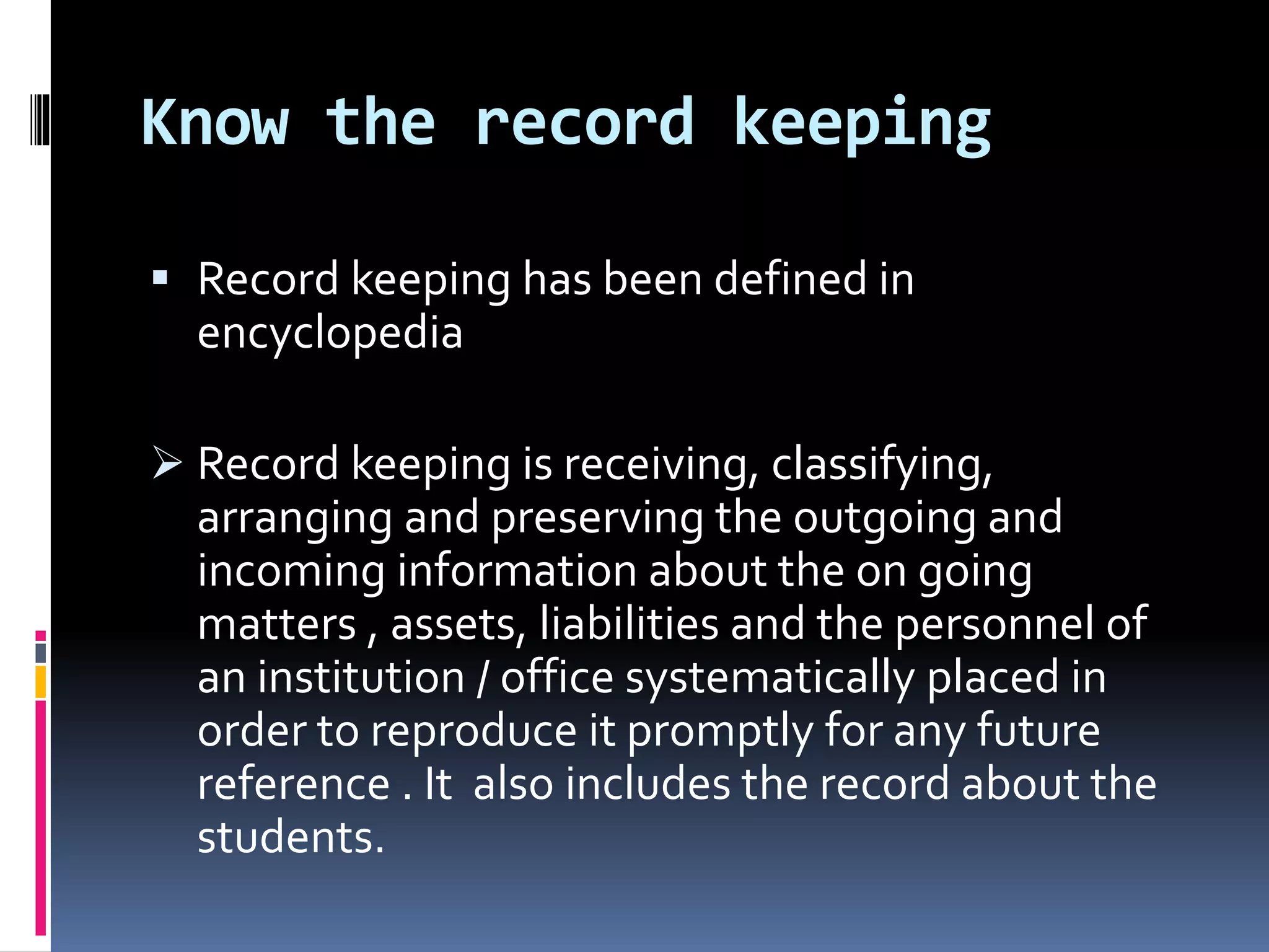 Role of a teacher in maintaining records.(Methods, Techniques ...