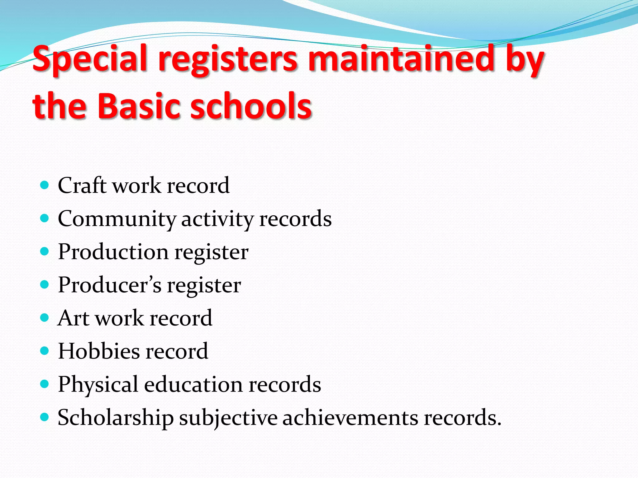 Maintenance of school records | PPTX