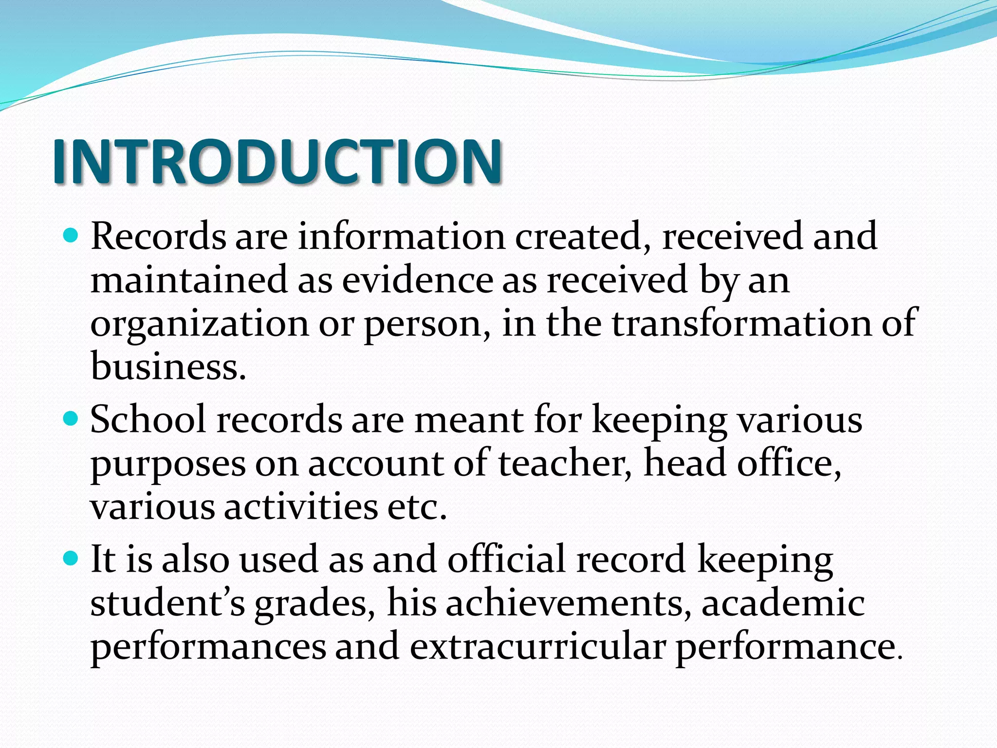 Maintenance of school records | PPTX