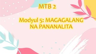 MTB-2-Q3-Week-5.pptx