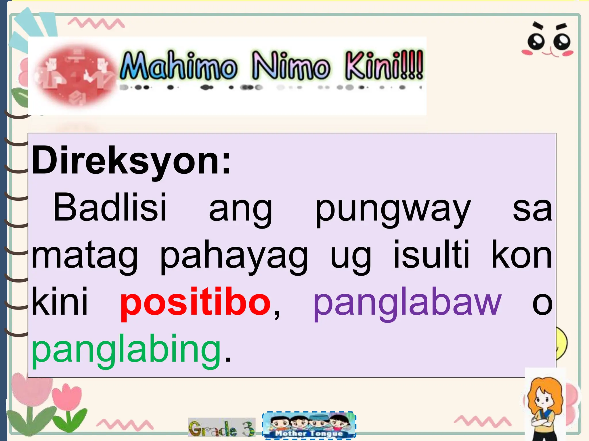 Mother Tongue Based (Sinugbuanong Binisaya.Q4.Grade3.Week3.pptx