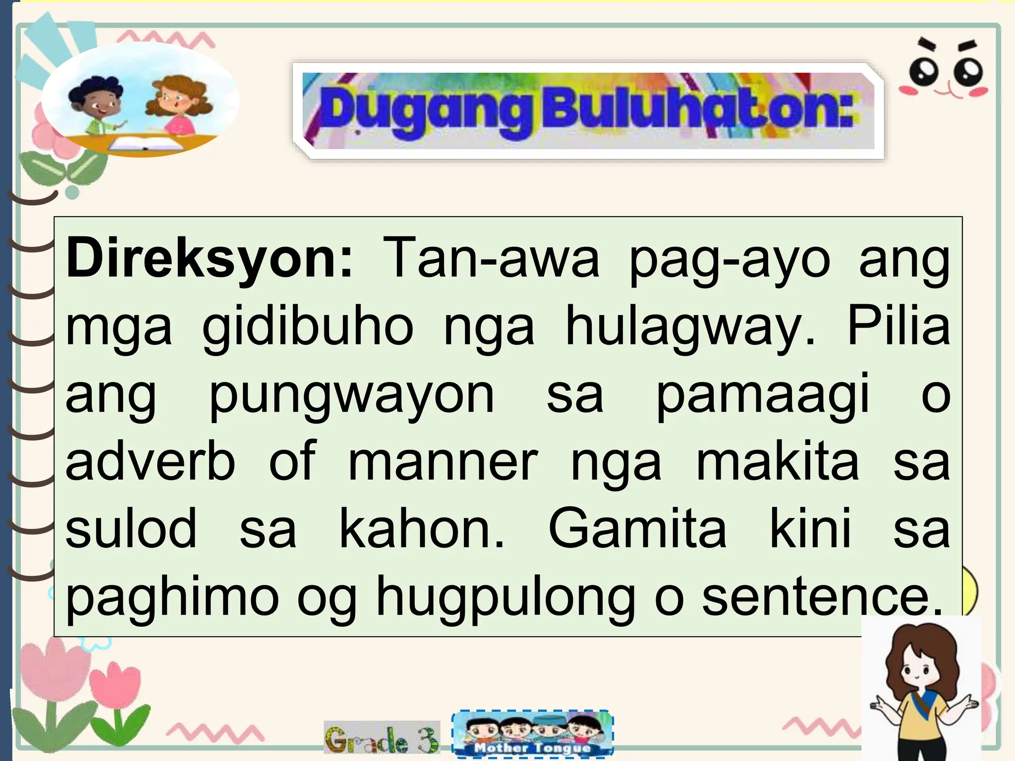 Mother Tongue Based (Sinugbuanong Binisaya.Q4.Grade3.Week3.pptx