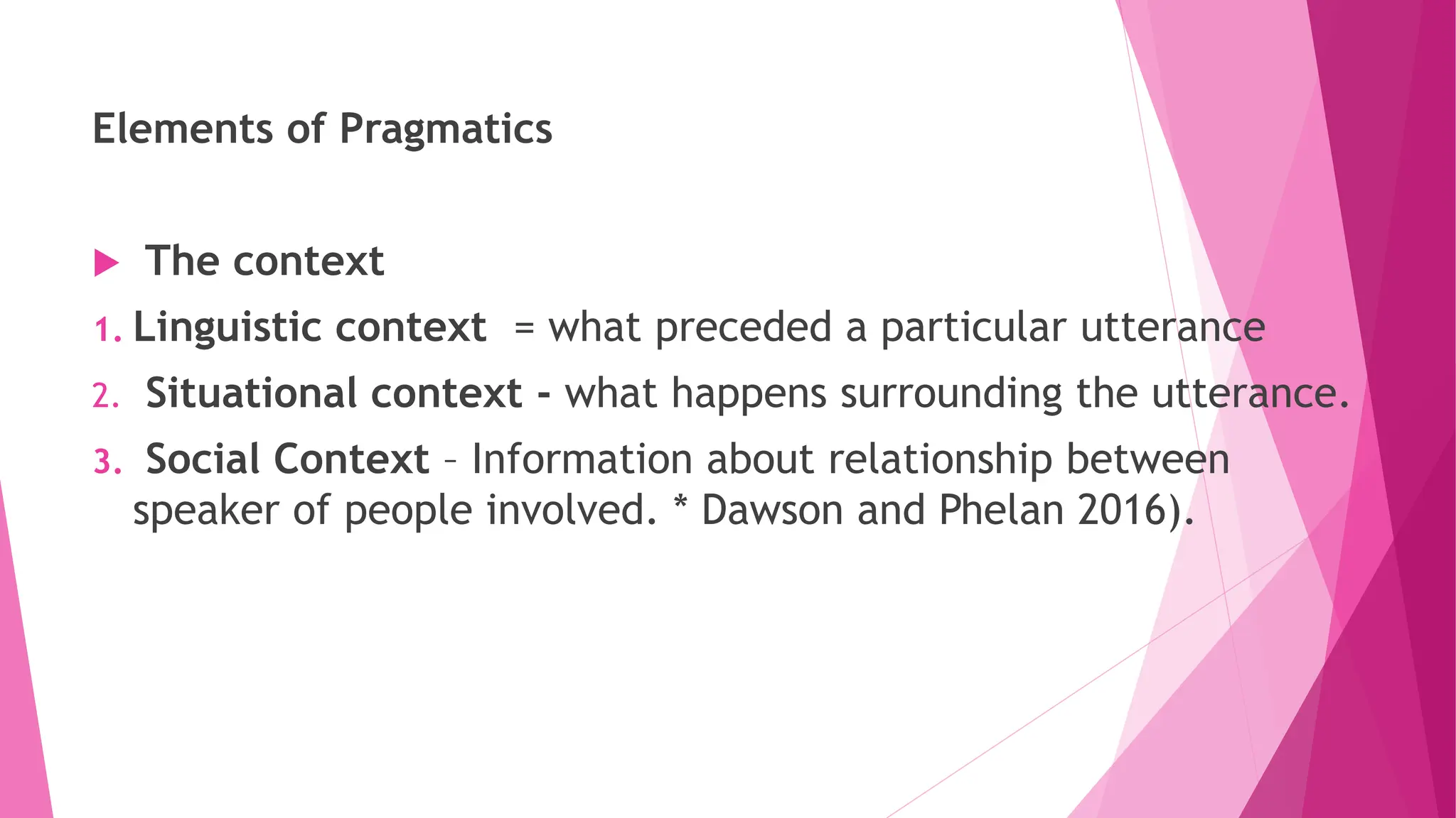 Mother Tongue Bilingual Definition Of Pragmatics Ppt