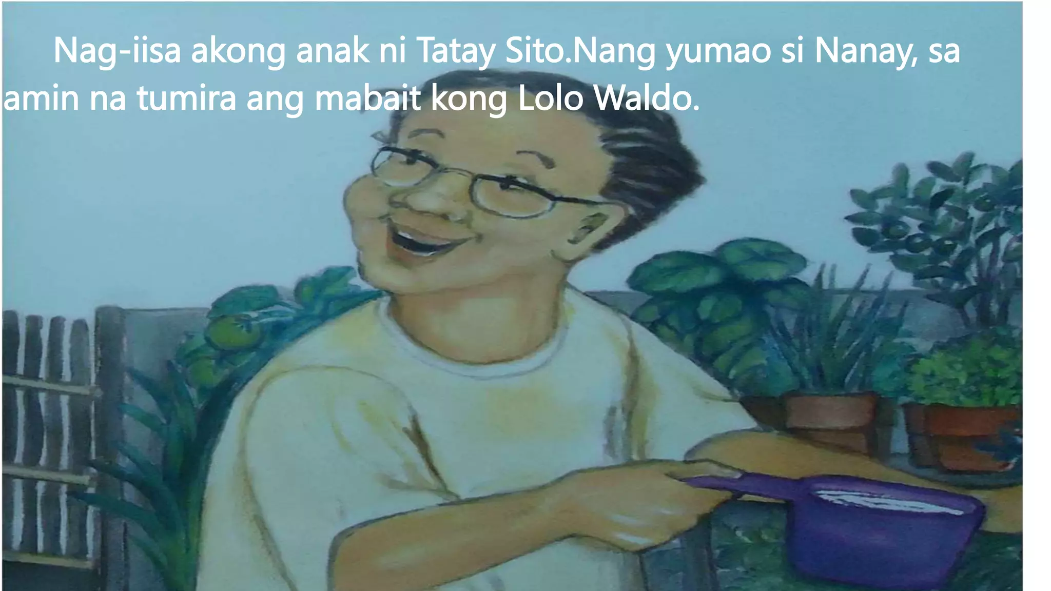 MTB 1 PPT Q3 – Arrozcaldo ni Lolo Waldo.pptx
