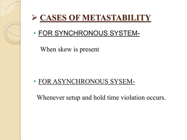 Metastability,MTBF,synchronizer & synchronizer failure | PPTX | Physics ...