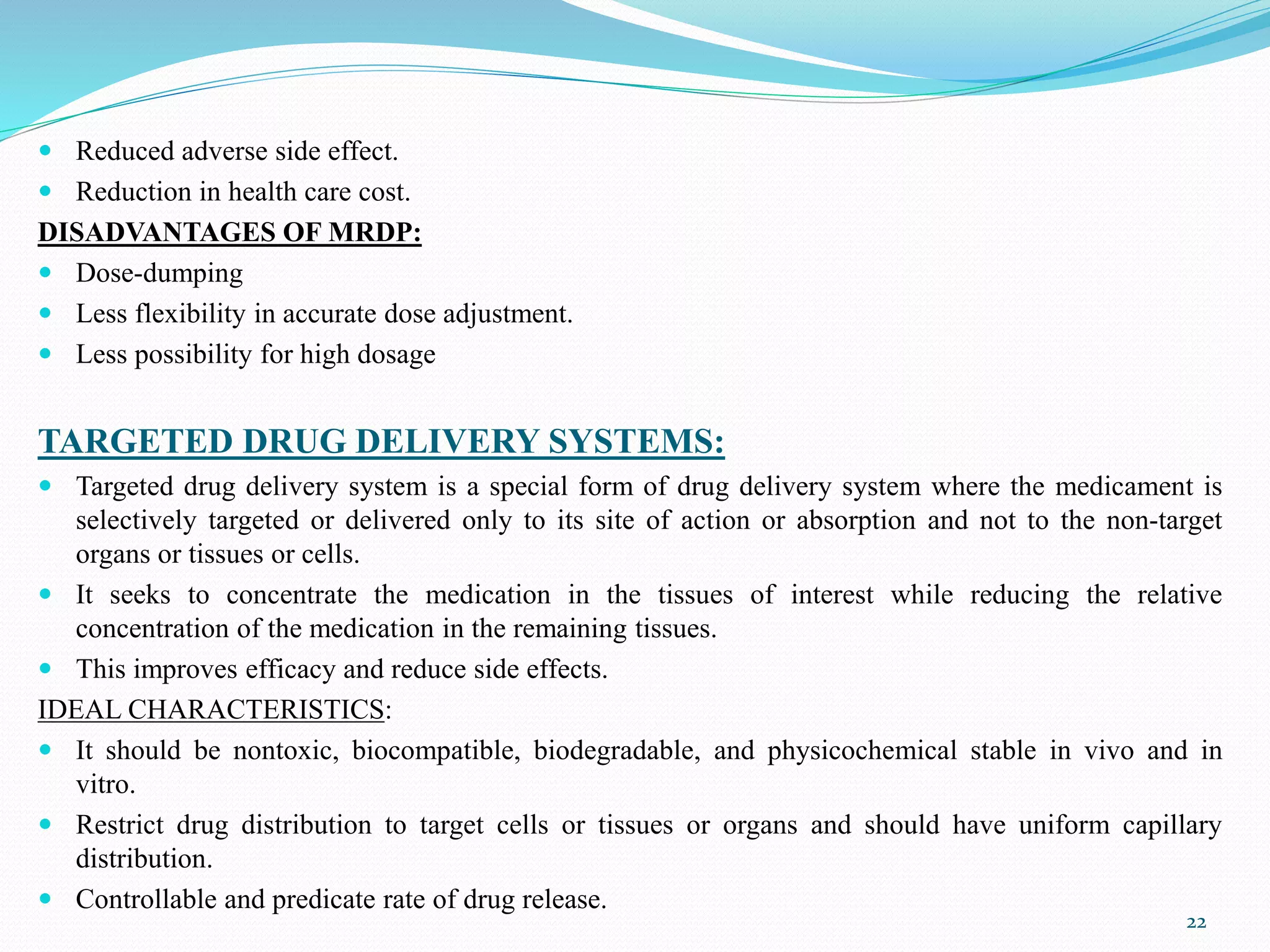 Modified drug delivery systems, Targeted drug delivery and ...