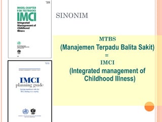 MTBS + FORMULIR | PPT