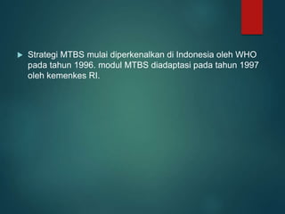 MTBS dan Sistem Rujukan.ppt