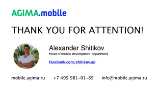 Cross Platform Mobile Development. Business Logic for mobile applications. / Alexander Shitikov ...