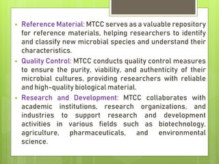 Microbial Type Culture Collection (MTCC) | PPTX