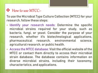 Microbial Type Culture Collection (MTCC) | PPTX