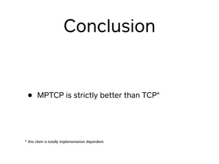 MultiPath TCP - The path to multipath | PPT