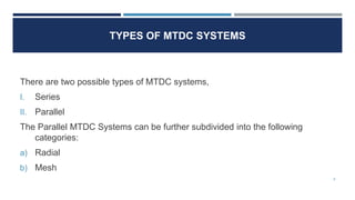 MTDC Systems | PPTX