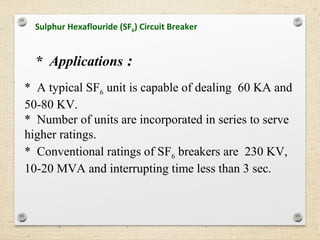 Air Blast & SF6 Circuit Breaker Design and Construction | PPT