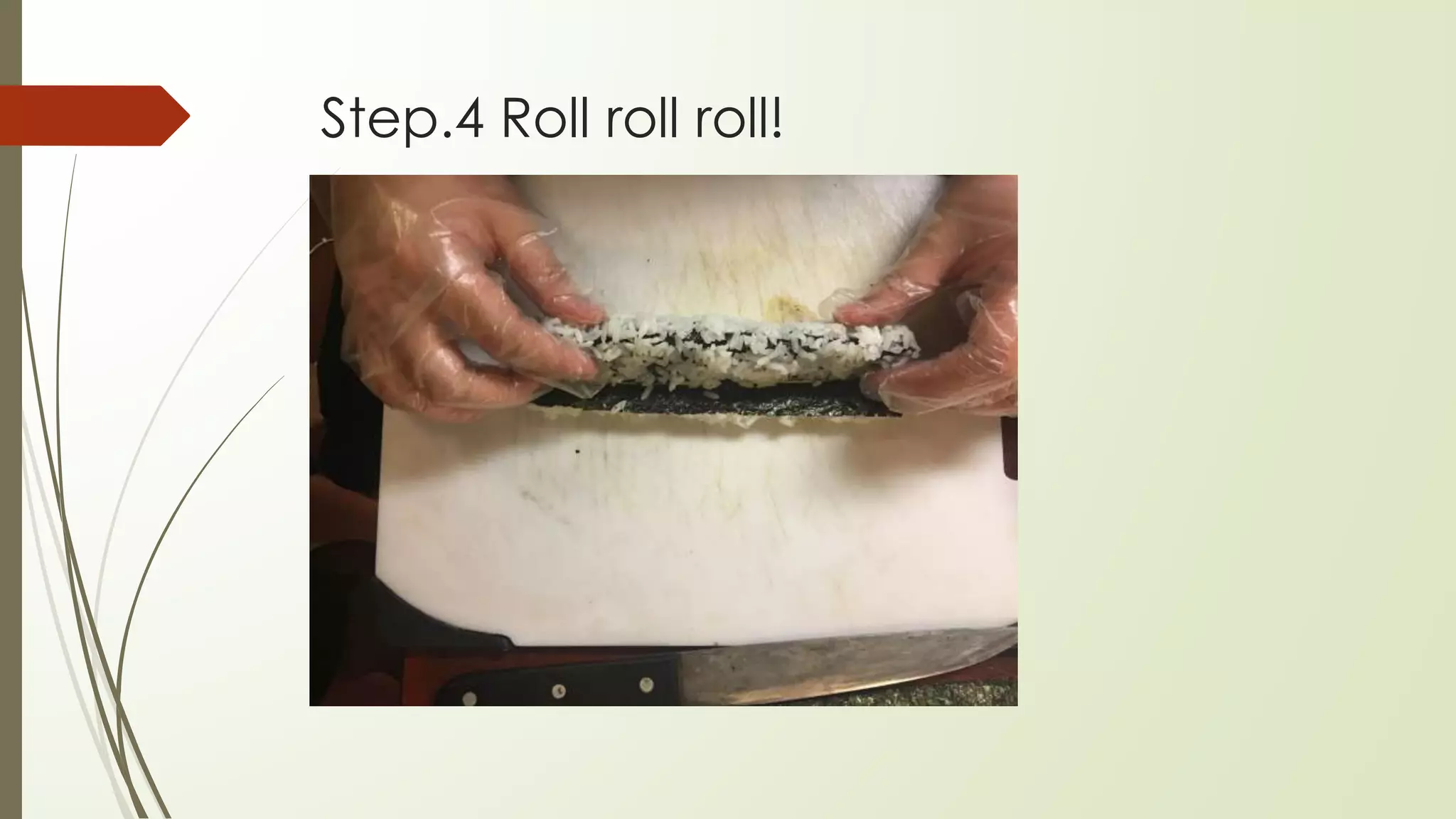 How to make a sushi roll | PPTX