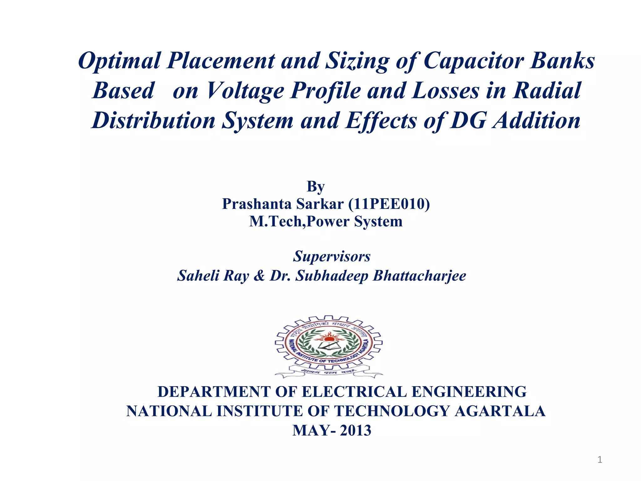 OPTIMAL PLACEMENT AND SIZING OF CAPACITOR BANKS BASED ON VOLTAGE ...