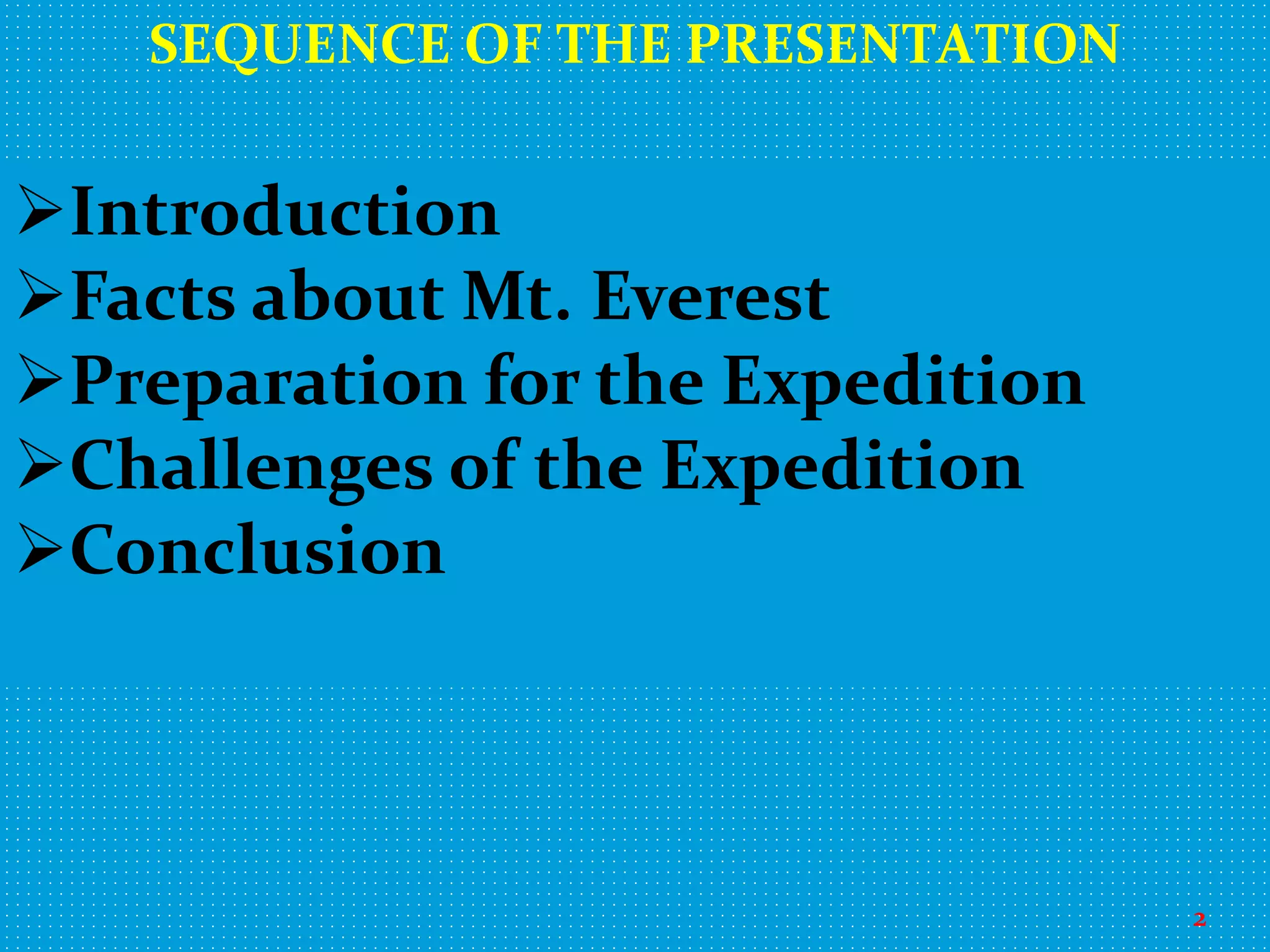 Mount Everest: Brief Introduction | PPTX