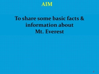 Mount Everest: Brief Introduction | PPTX