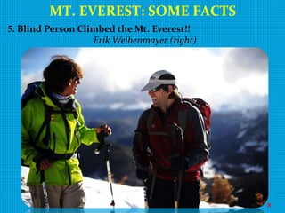 Mount Everest: Brief Introduction | PPTX