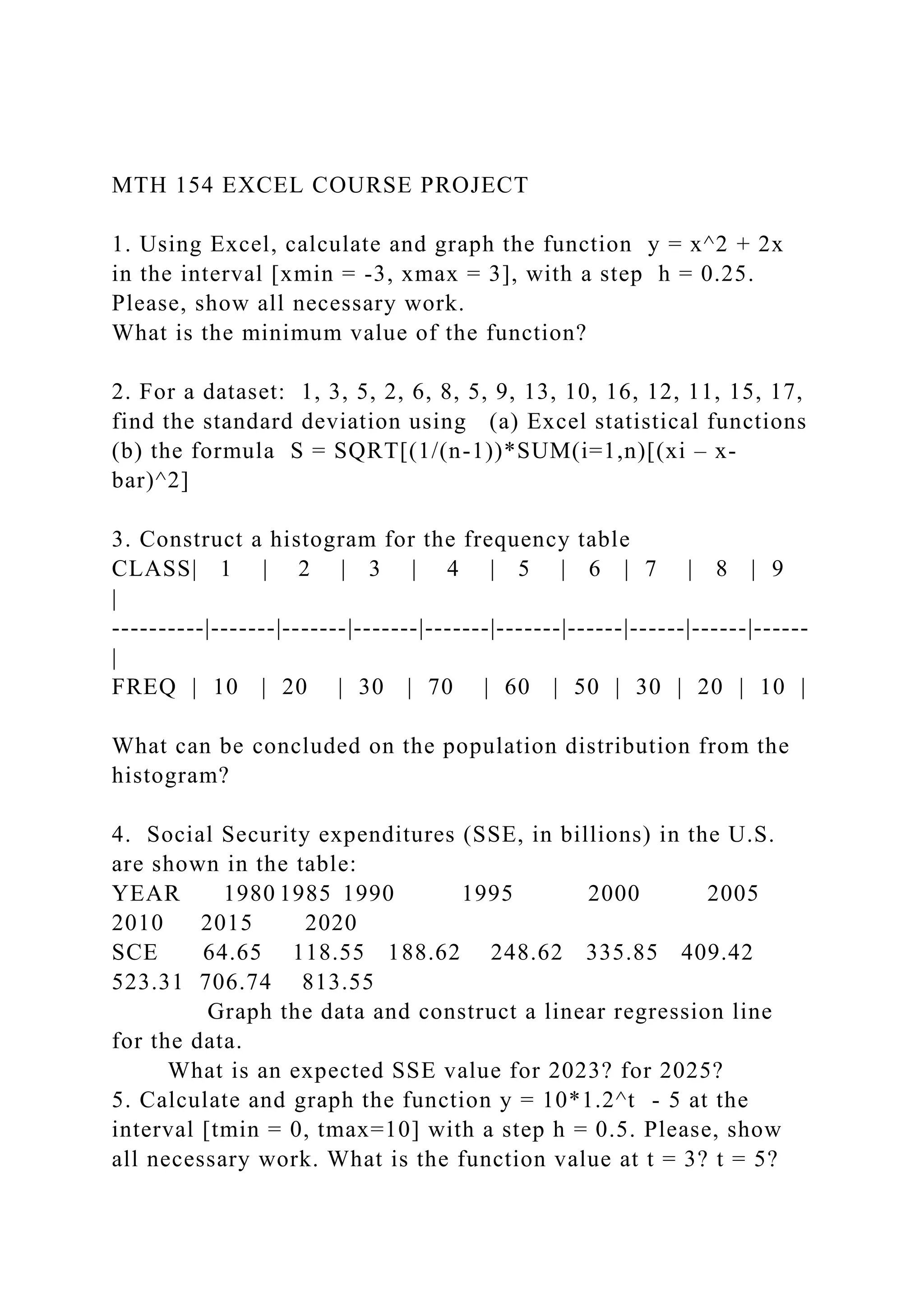 MTH 154 EXCEL COURSE PROJECT1. Using Excel, calculate and grap.docx