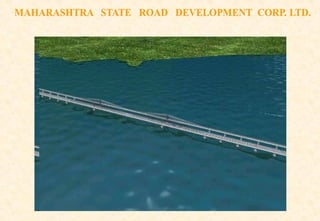 Mthl( Mumbai Transe Harbour link) | PPT