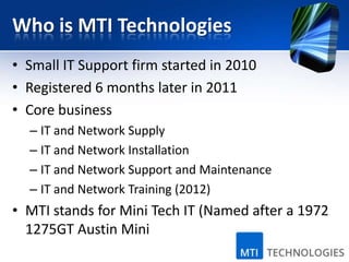 MTI Technologies - The Future of IT Support | PPTX