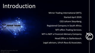 Mirror Trading International (MTI) Business and Trading Overview May-2020 | PDF