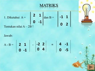 Contoh Matriks, Barisan dan Deret, Harga Mutlak & Petridaksamaan Linear ...