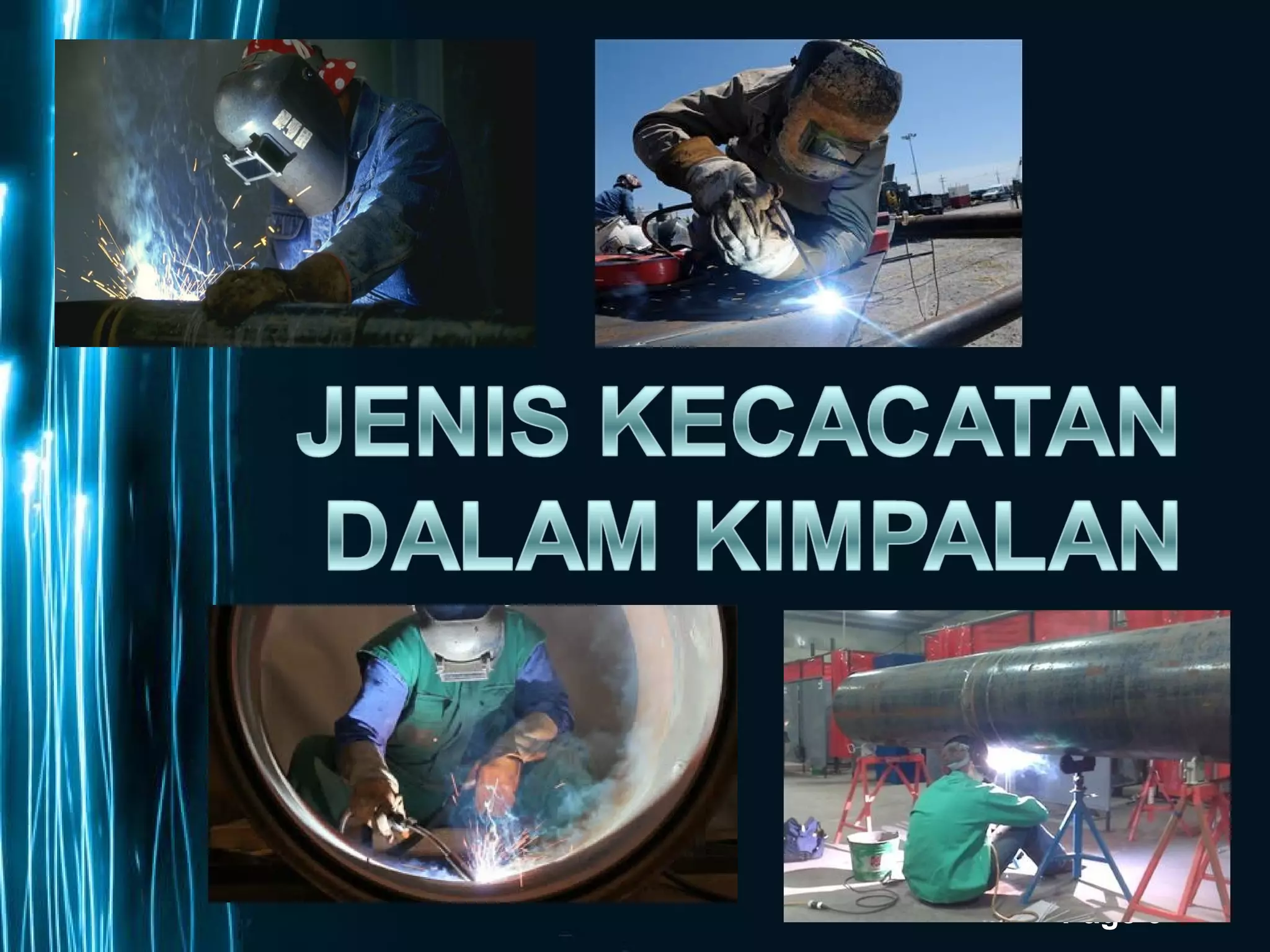 Mtk 204 jenis kecacatan dalam kimpalan | PPT