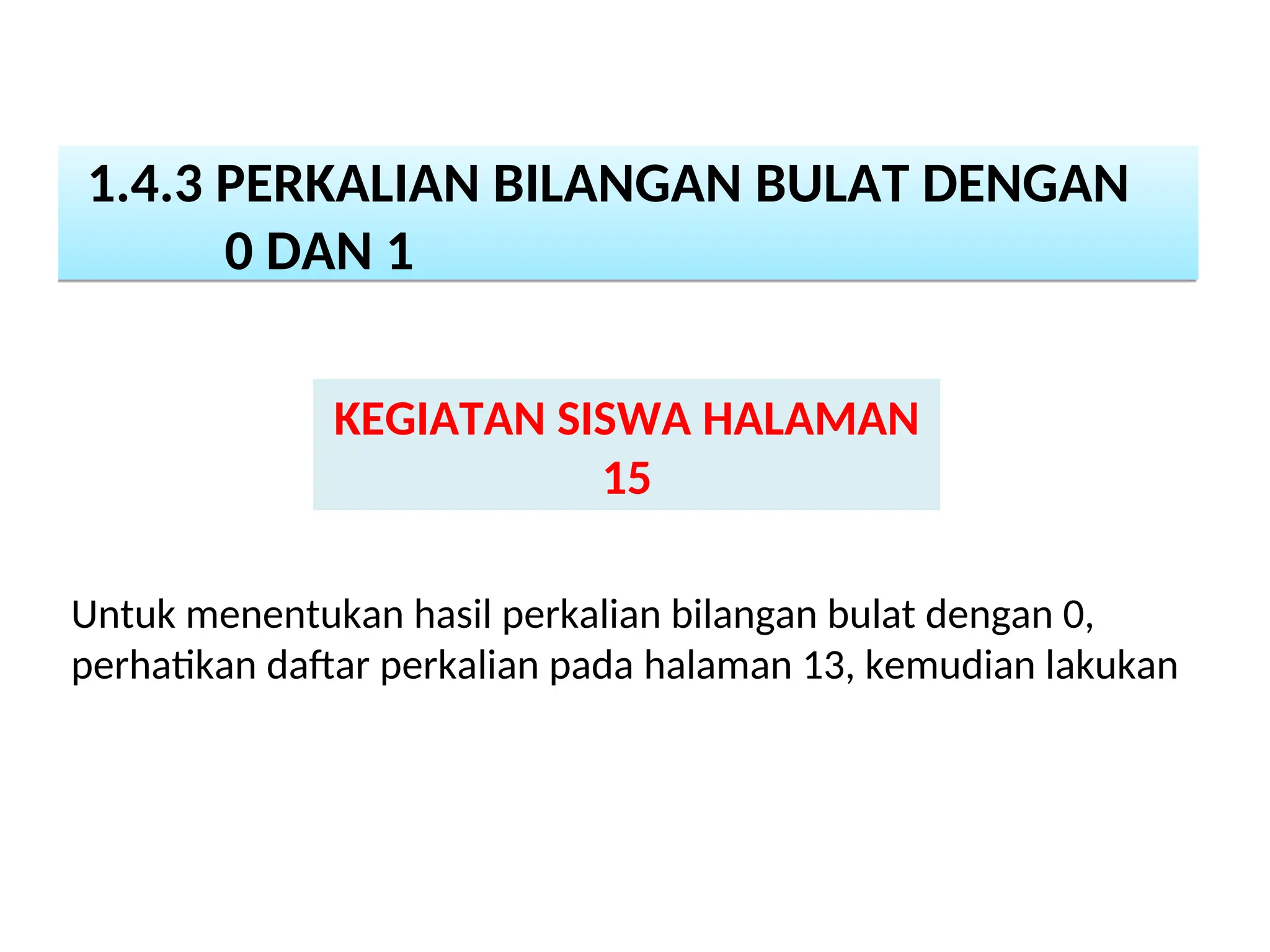 MTK Kelas VII - Bab 1 Bilangan Bulat dan Pecahan_STD 4.3 (1).ppt