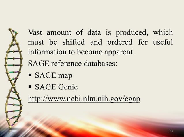 SAGE (Serial analysis of Gene Expression) | PPTX | Chemistry | Science