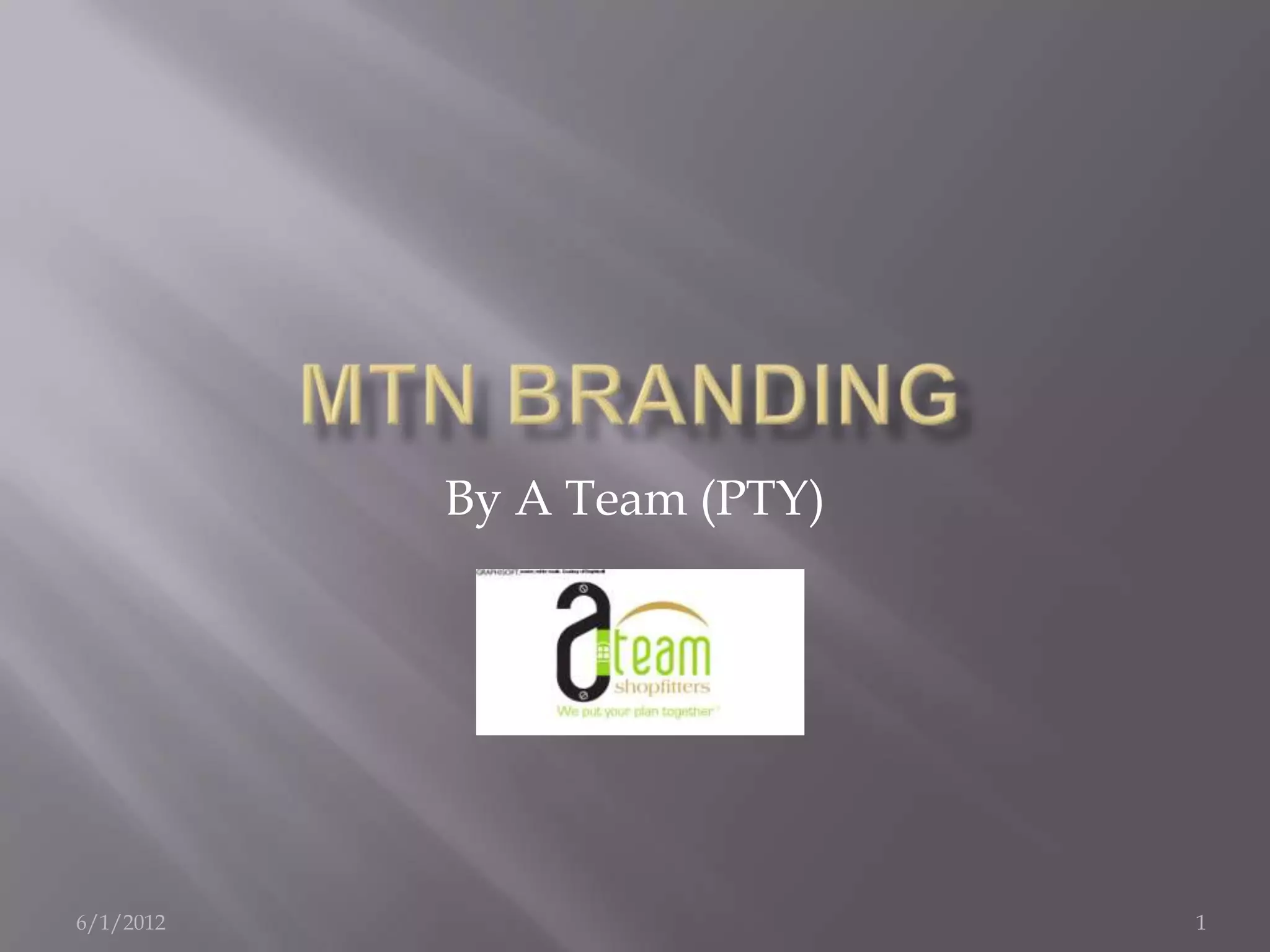 Mtn branding | PPTX