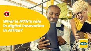 MTN IAD 2019 presentation - group COO | PDF